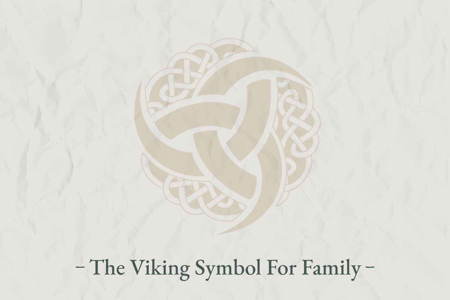 Viking Symbol For Family: What It Is And Why It Matters - Viking Style